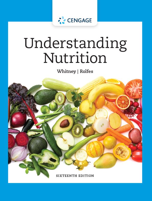 Understanding Nutrition (MindTap Course List) 16th Edition by Ellie ...